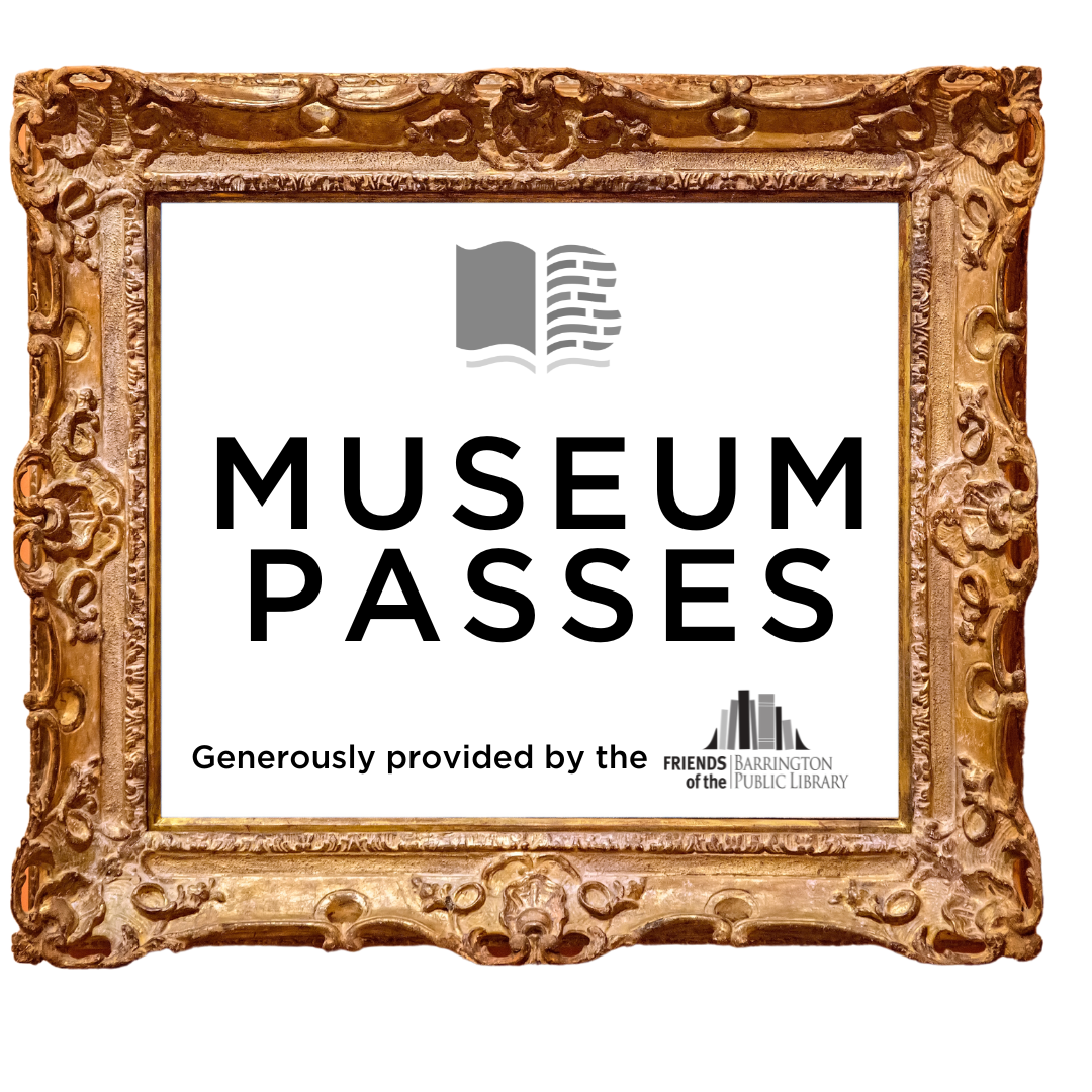 Museum Passes | Barrington Public Library